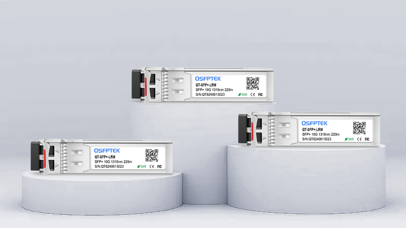 Battle of the SFP+ Modules: SFP-10G-SR vs SFP-10G-LRM vs SFP-10G-LR
